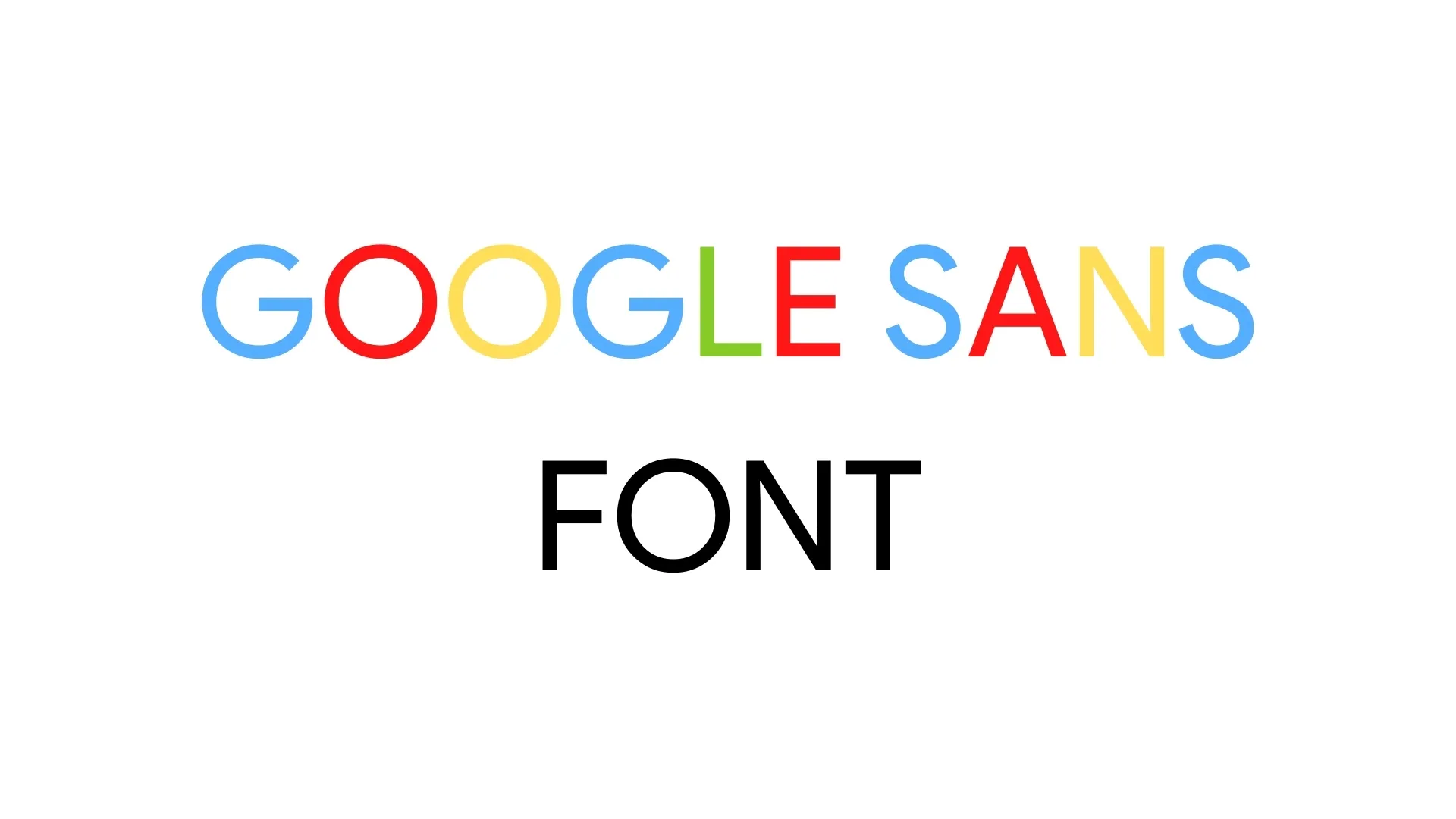 Google Sans Font Free Download Google Sans Font Free Download