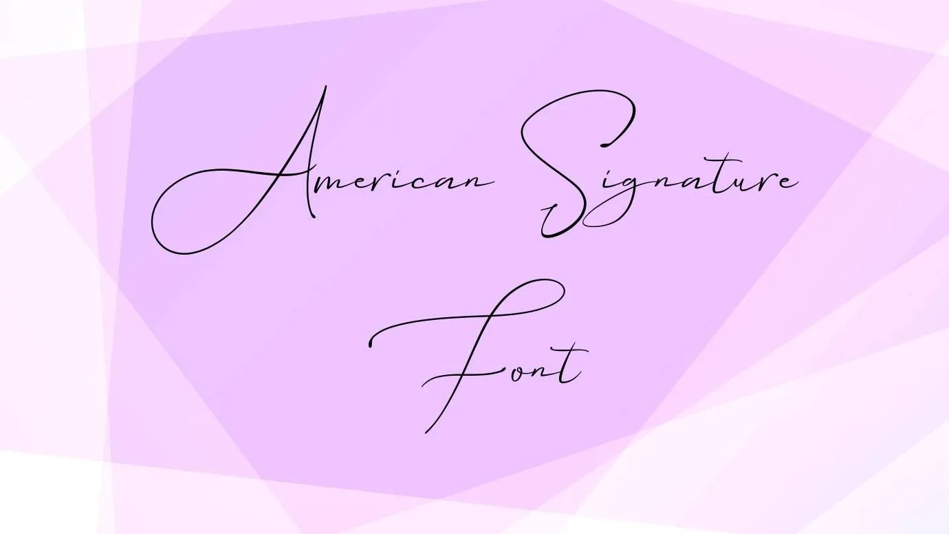 American Signature Font Free Download American Signature Font Free Download