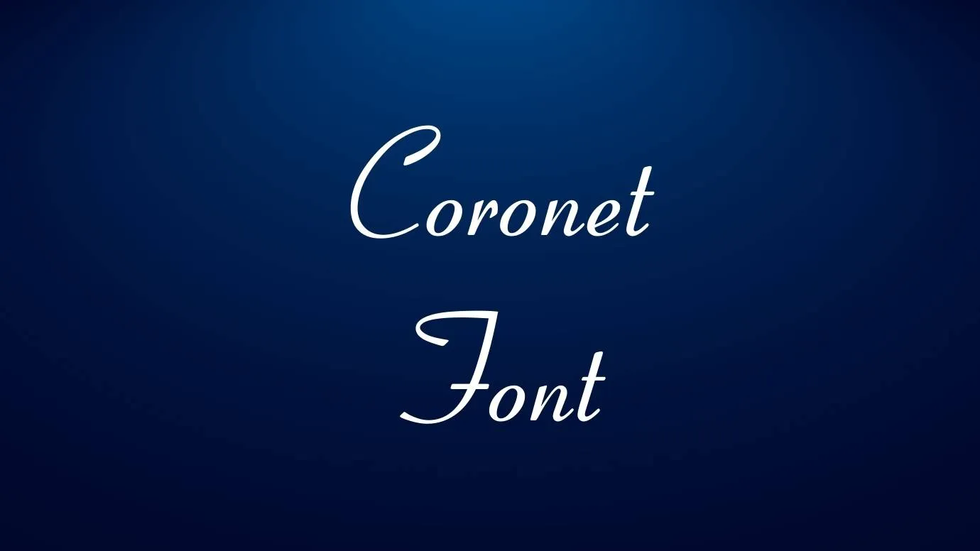 Coronet Font Free Download Coronet Font Free Download